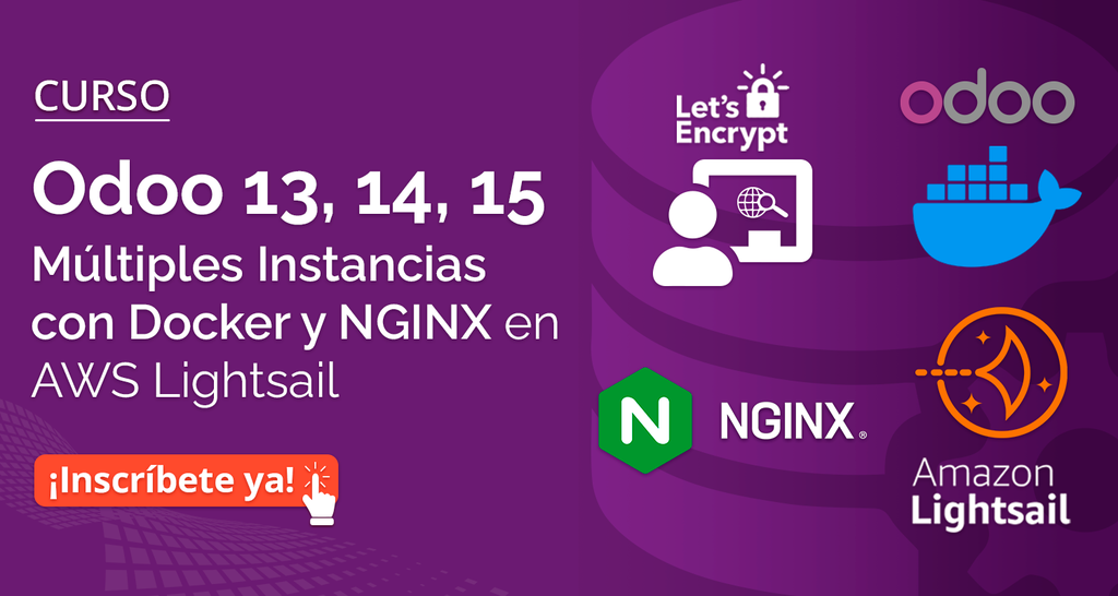 CURSO: MÚLTIPLES INSTANCIAS DE ODOO 13/14/15 CON DOCKER Y NGINX EN AWS LIGHTSAIL | BigOdoo